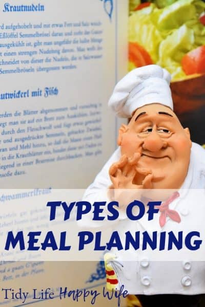 7 Realistic Meal Planning Types Sure to Fit Any Lifestyle