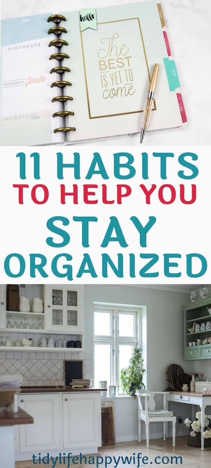 11 Habits You Need to Stay Organized