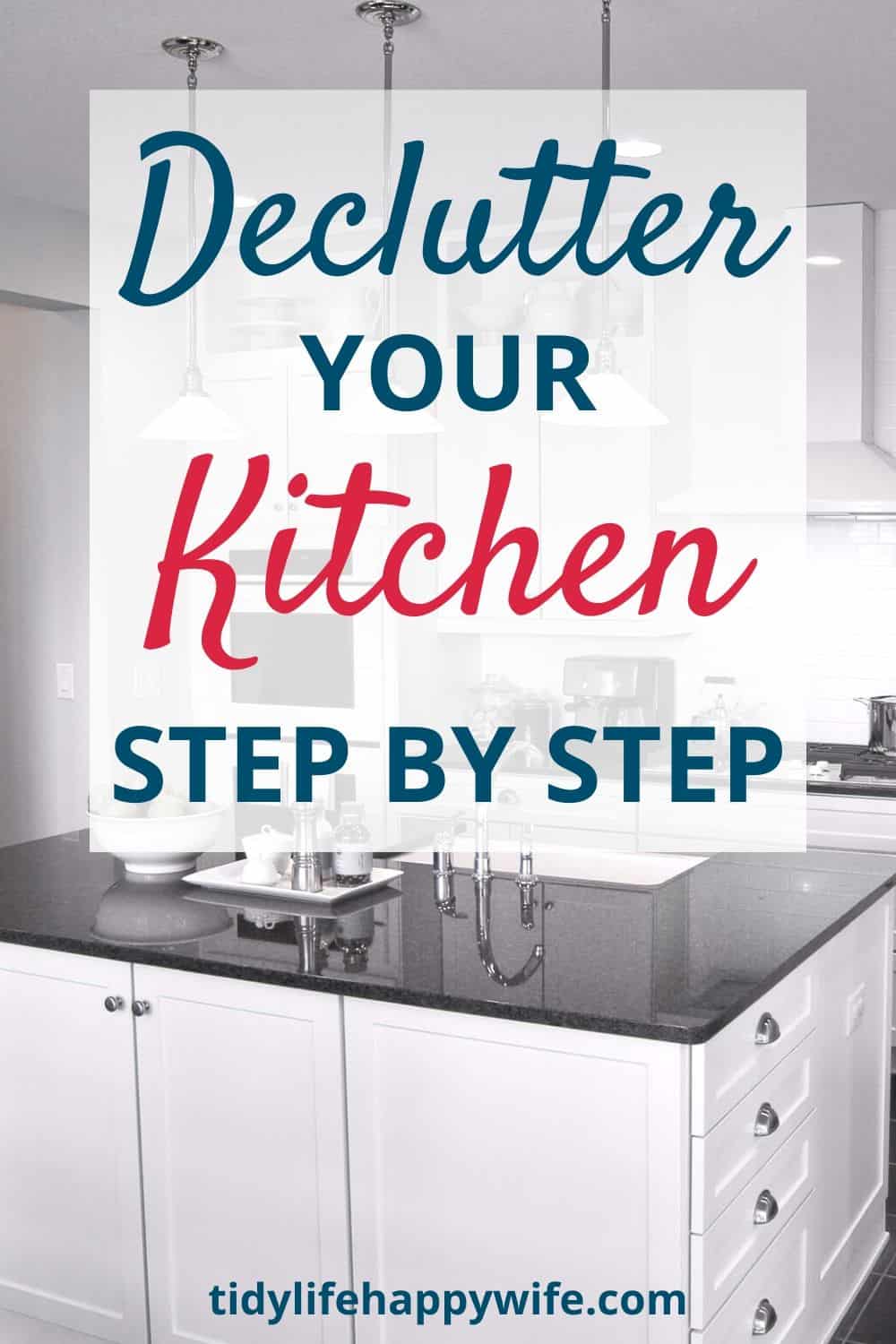 13 Ways to Declutter Your Kitchen and Gain Valuable Space