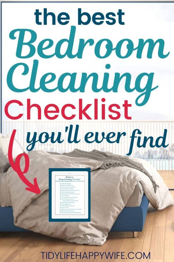 The Best Bedroom Cleaning Checklist You'll Ever Find